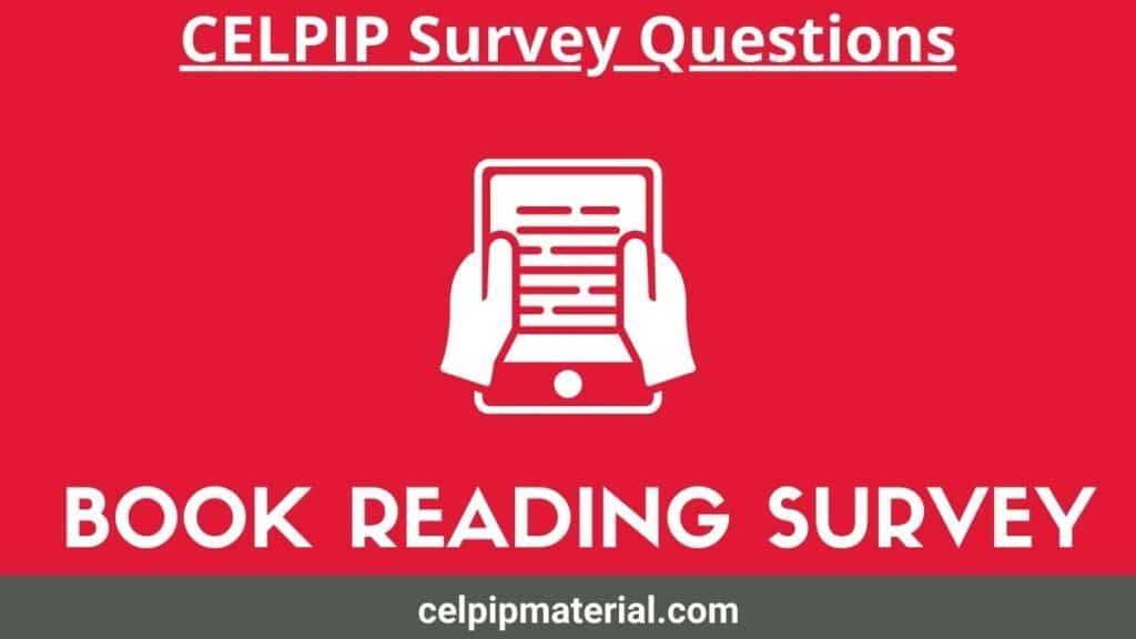 CELPIP Reading Test Format and Scoring