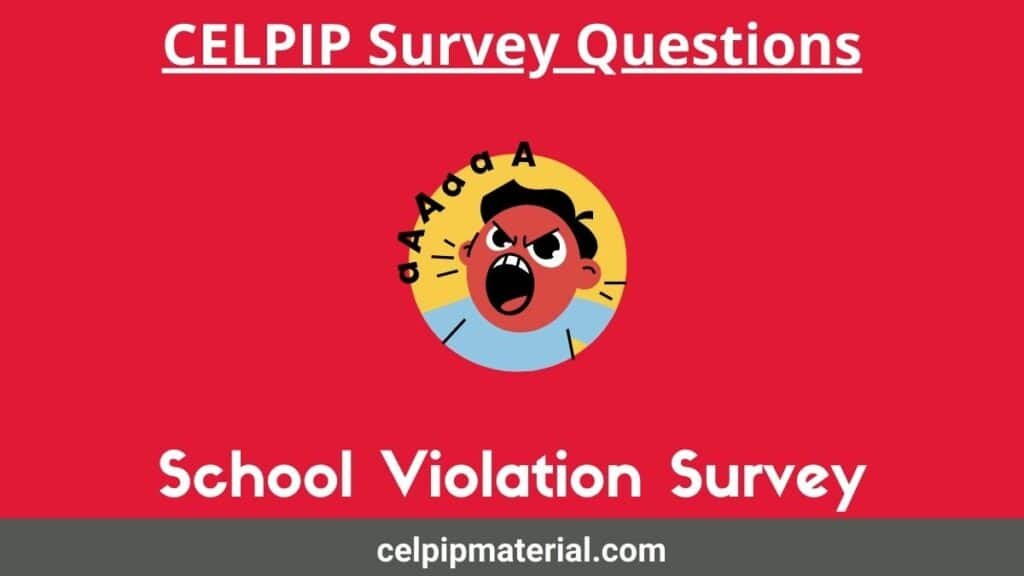 School Violation Survey CELPIP Writing