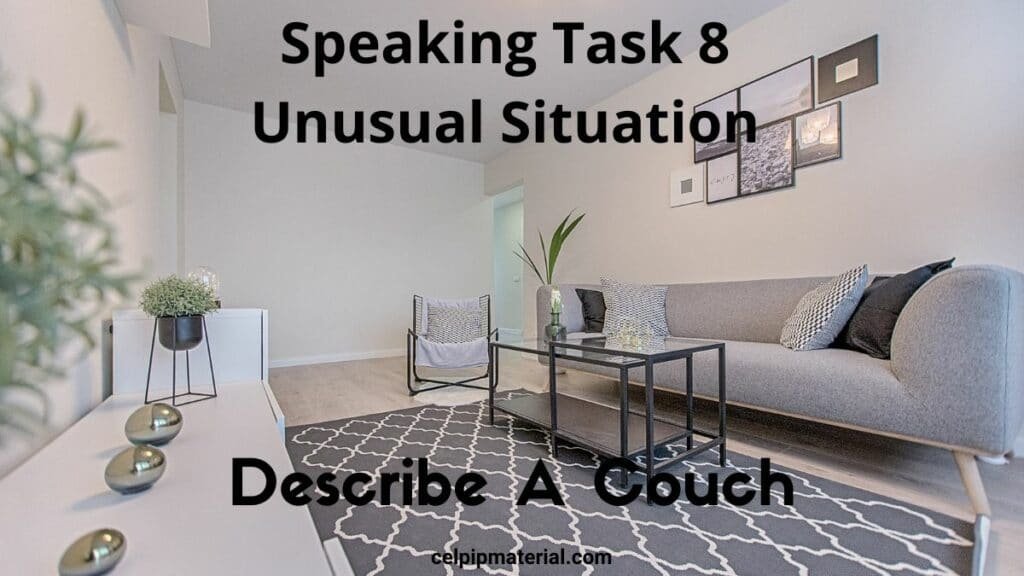 CELPIP Speaking Unusual Situation - Describe A Couch