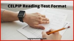 CELPIP Reading Test Format and Scoring