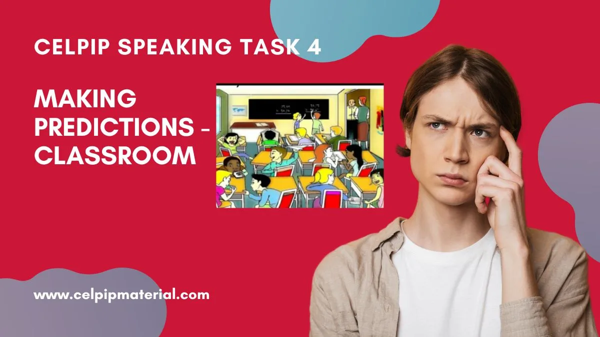 CELPIP Speaking Make Predictions Classroom