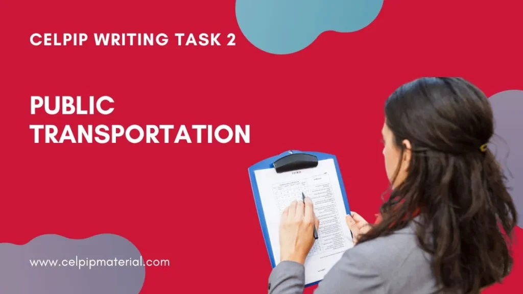 CELPIP Writing Task 2 - CelpipMaterial.com